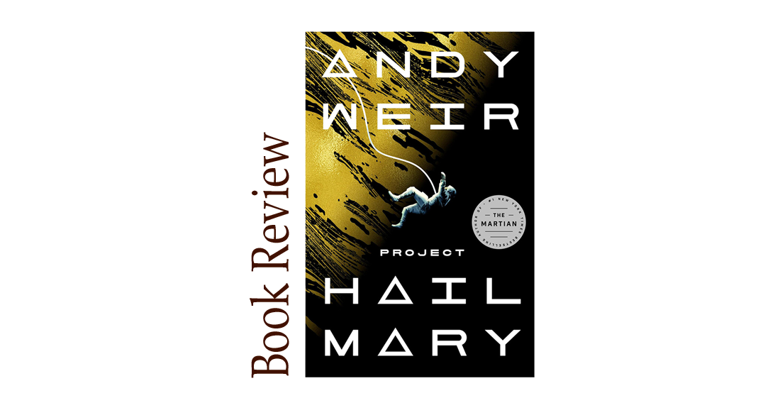 Project Hail Mary BOOK REVIEW